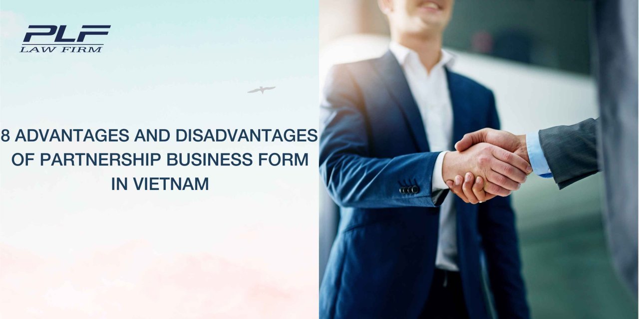 8 advantages and disadvantages of partnership business form in Vietnam ...