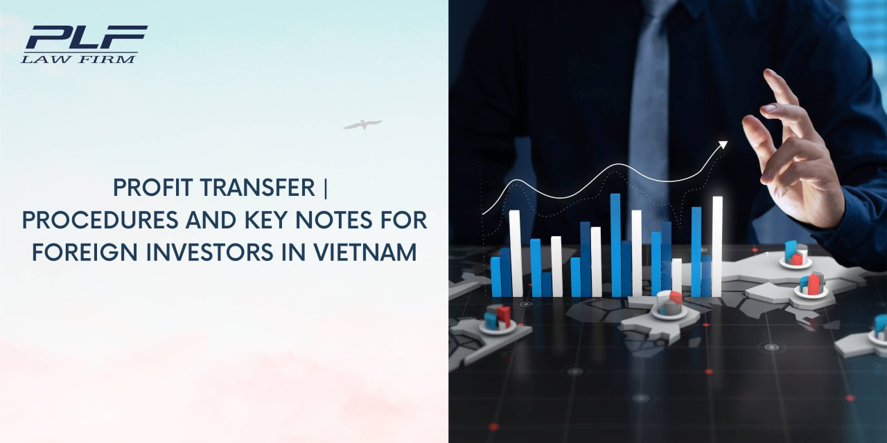 Profit Transfer | Procedures and key notes for foreign investors in ...