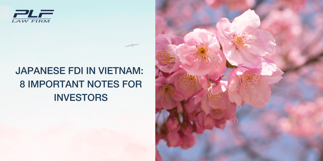 Japanese FDI in Vietnam: 8 important notes for investors - Doing ...