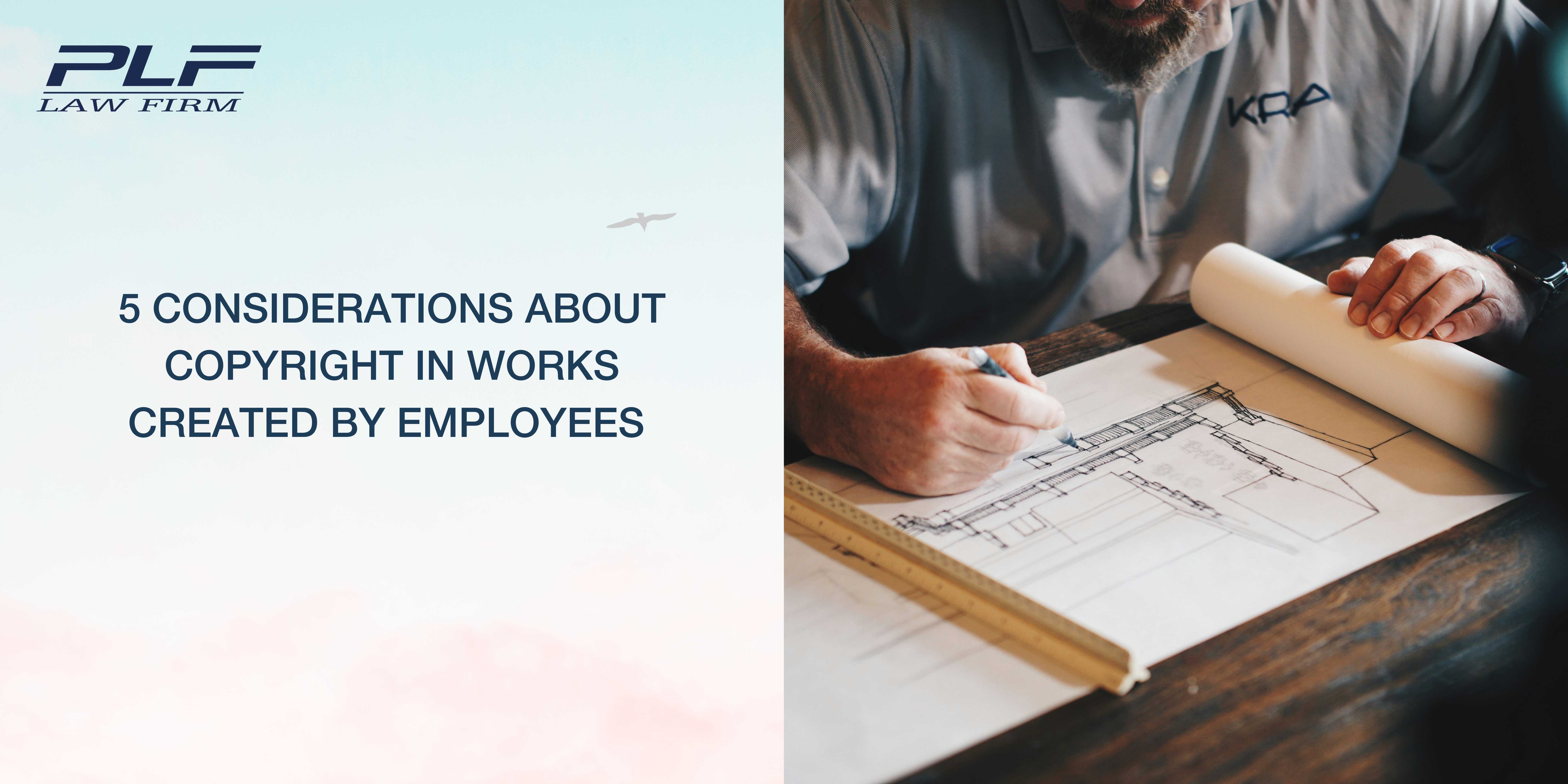 5 Considerations about copyrights in works created by employees - Doing ...